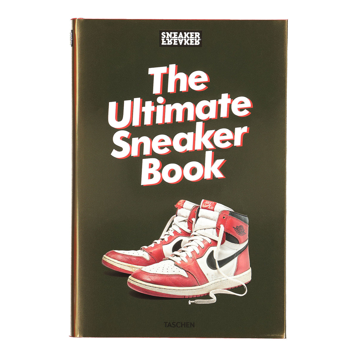 Sneaker Freaker The Ultimate Sneaker Book 9783836572231 | OVERKILL